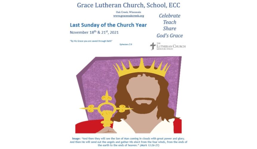 Worship Video The Last Sunday Of The Church Year November 18 2021 